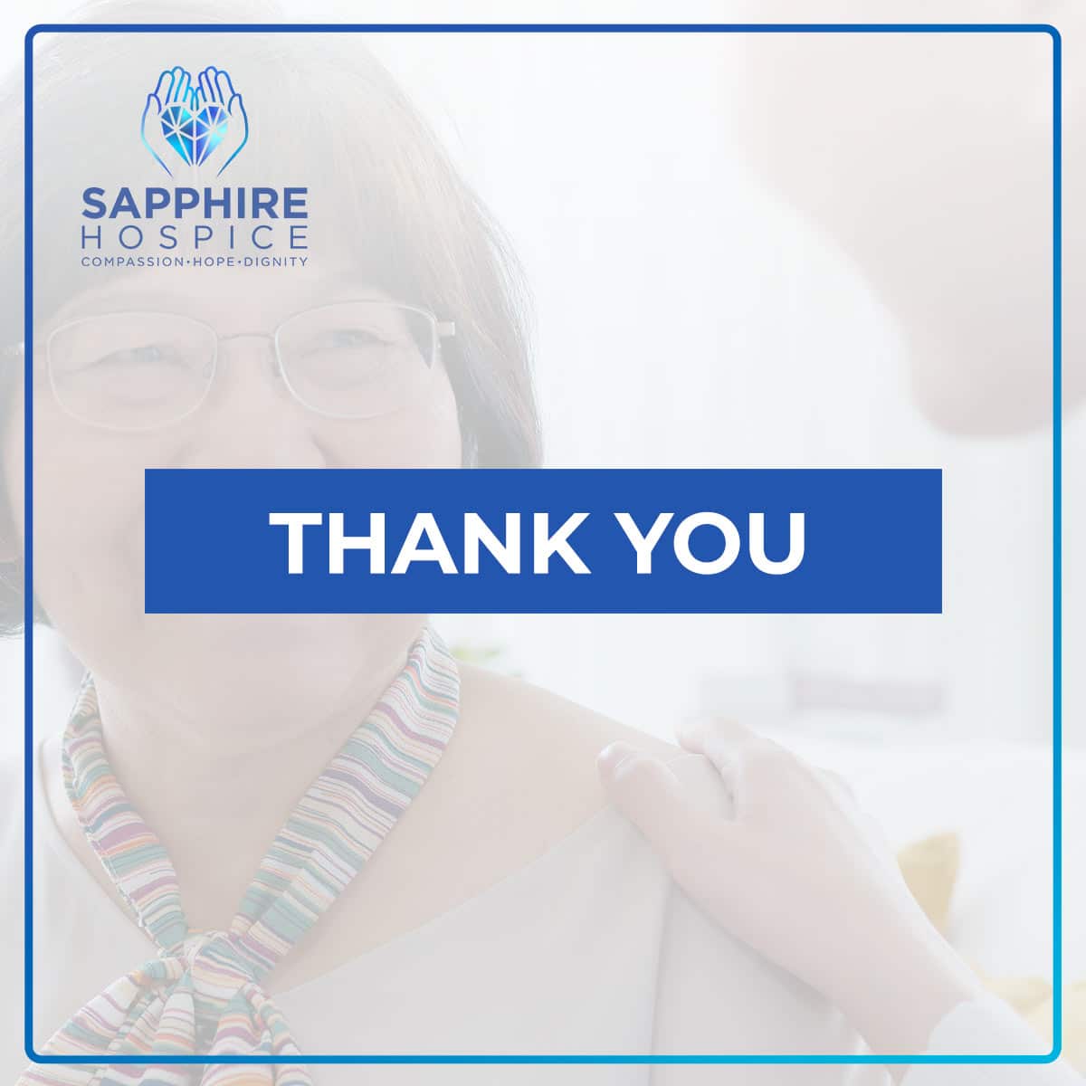Thank You For Contacting Us At Sapphire Hospice Thank You For Contacting Us At Sapphire Hospice